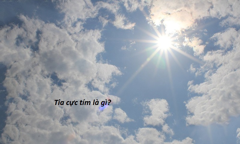 Tia cực tím là gì và những tác hại tiềm ẩn đến cơ thể con người?